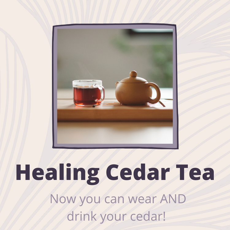 Healing Cedar Tea: Now you can wear AND drink your medicine – Morning ...